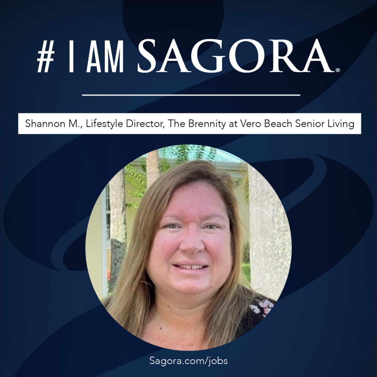 I am Sagora- Shannon M. - Sagora Senior Living