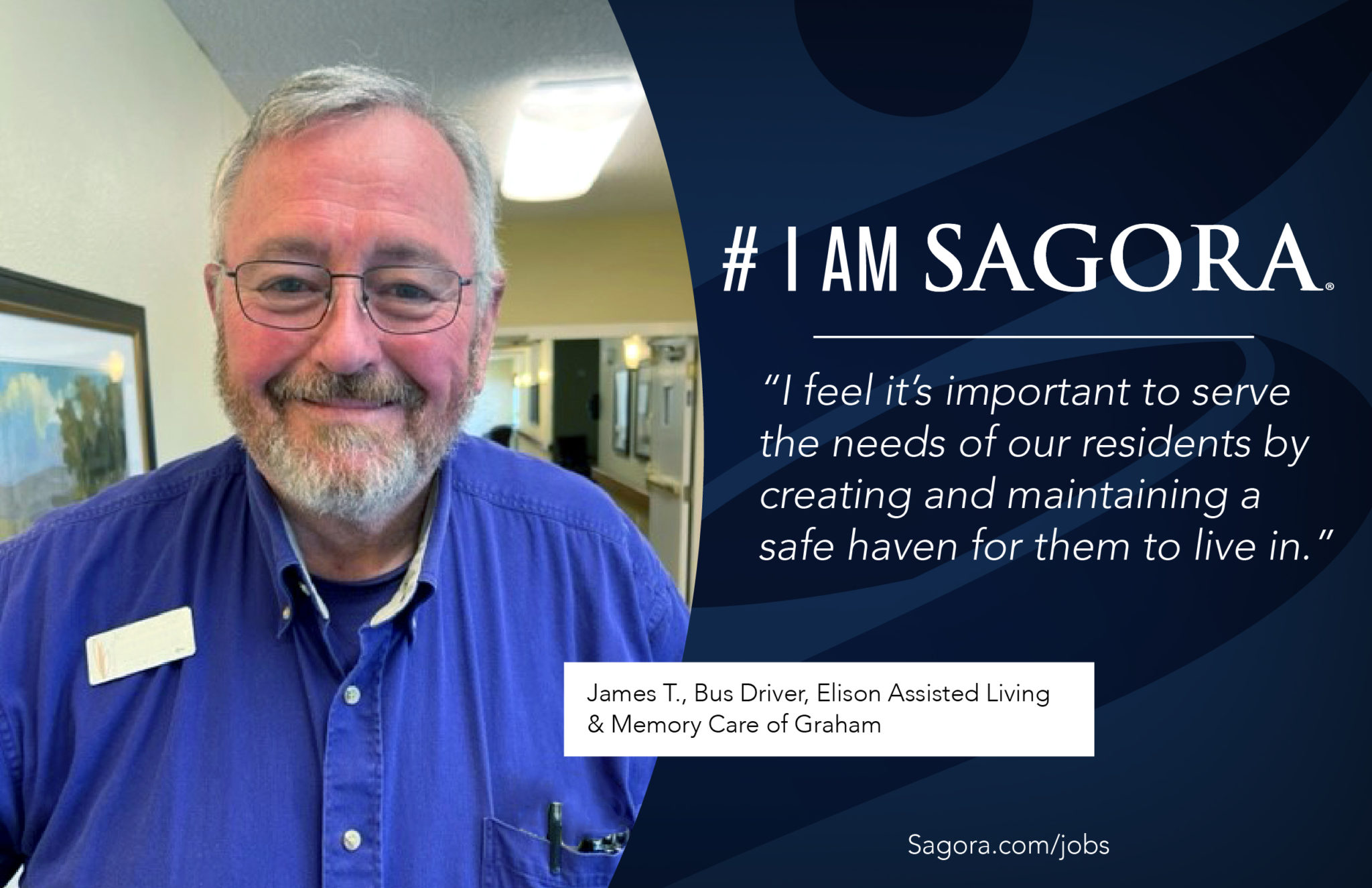 I am Sagora - James T. - Sagora Senior Living