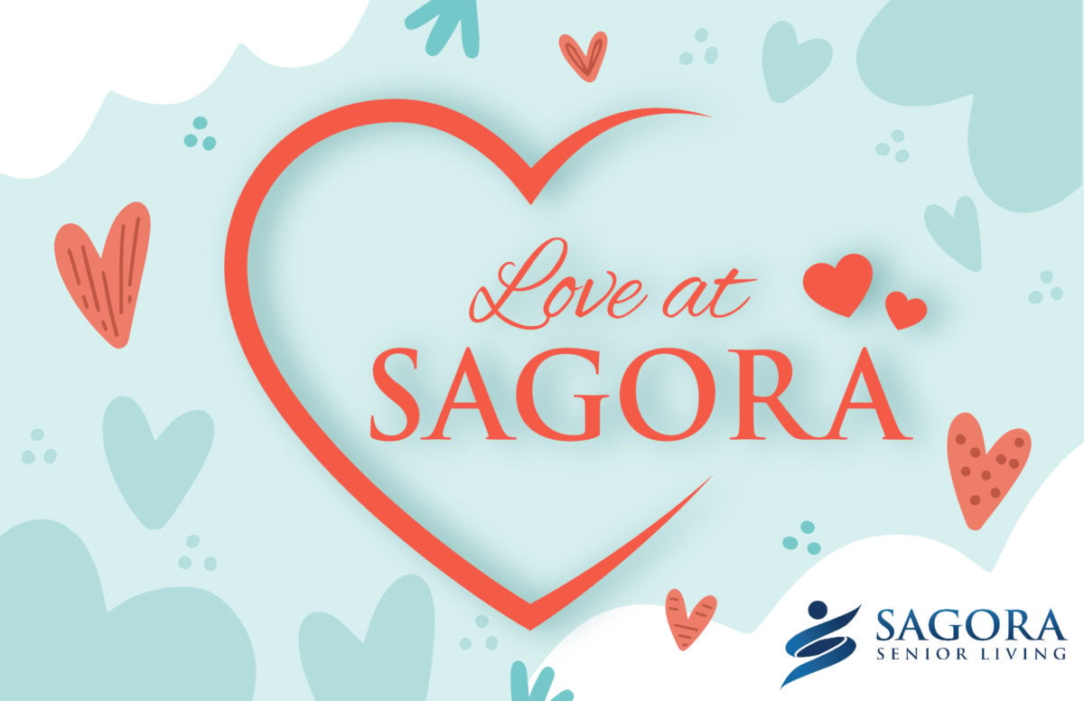 Love at Sagora - Sagora Senior Living
