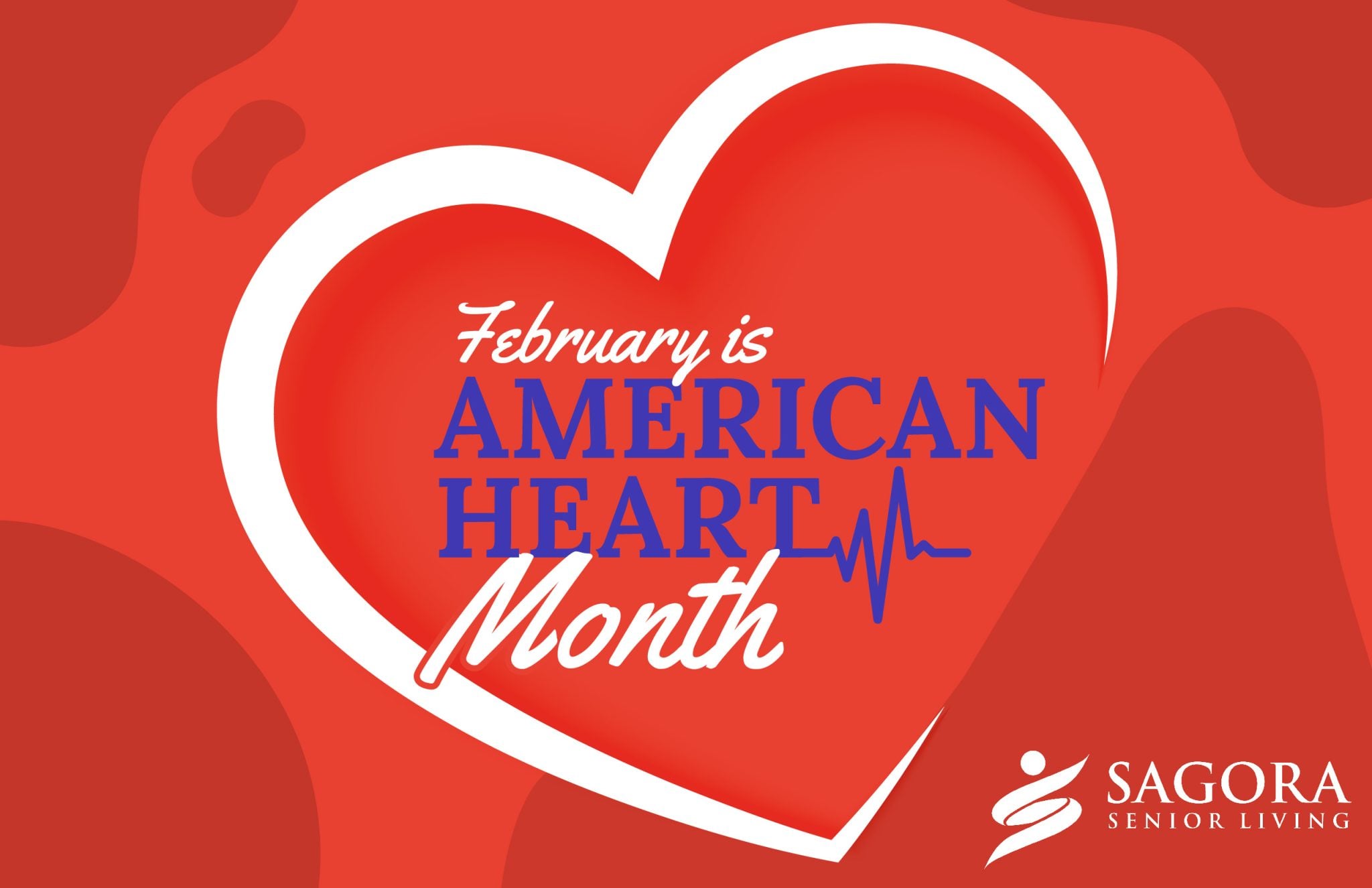 February is American Heart Month - Sagora Senior Living