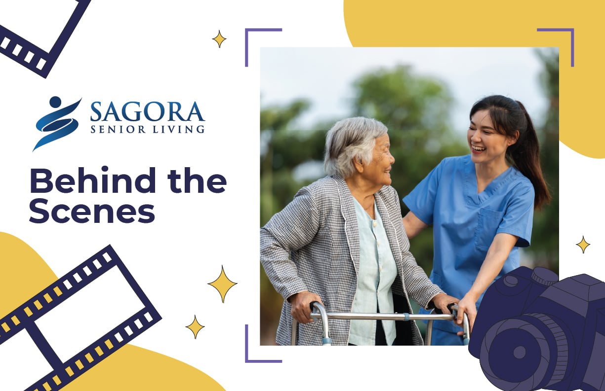 Behind The Scenes - Sagora Senior Living