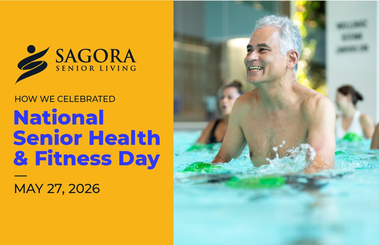 How We Celebrated National Senior Health & Fitness Day - Sagora Senior ...
